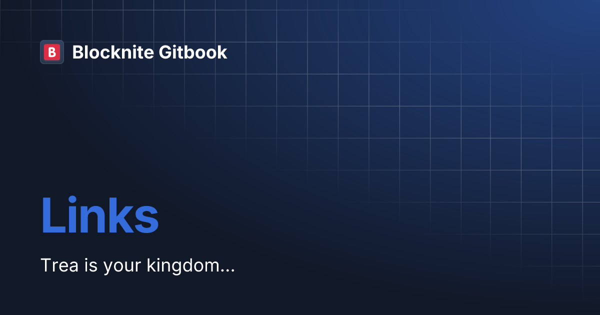 Links | Blocknite Gitbook