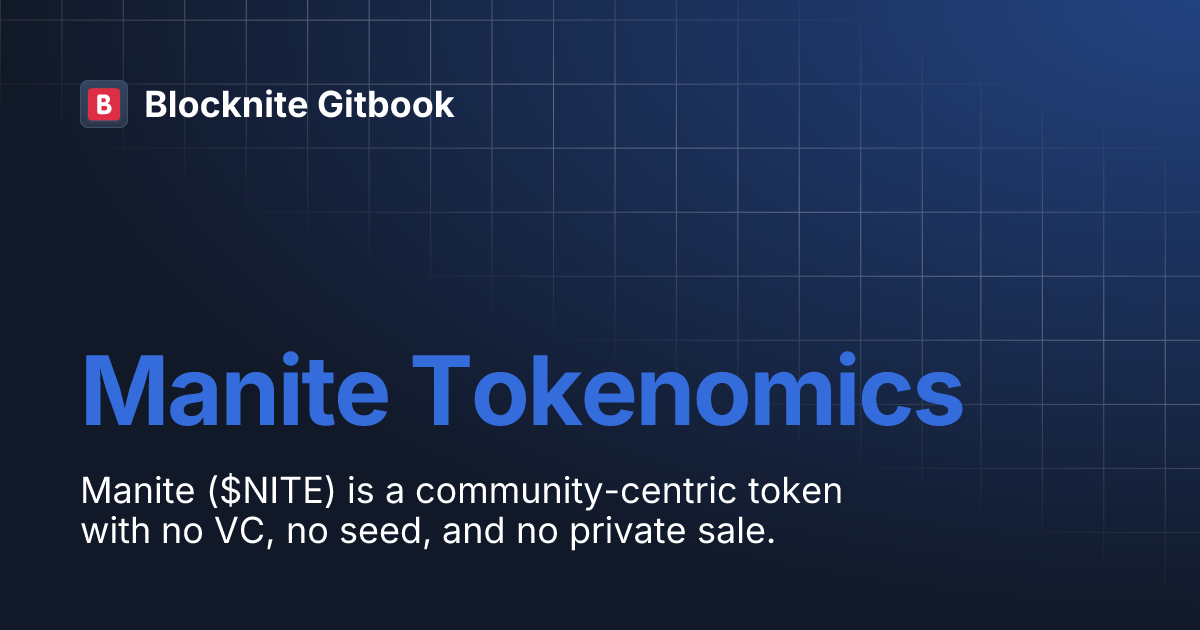 Manite Tokenomics | Blocknite Gitbook