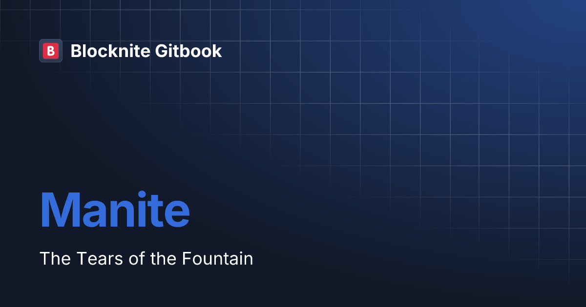 Manite | Blocknite Gitbook